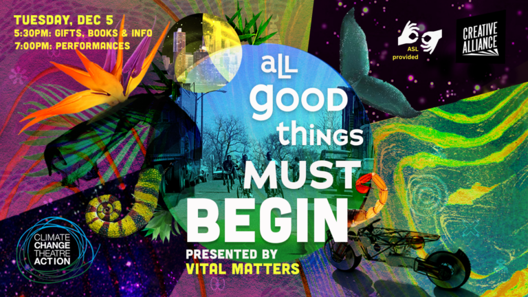 Creative Alliance | All Good Things Must Begin!: Climate Change Theatre ...